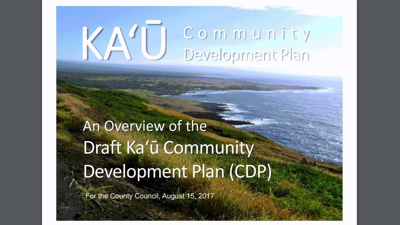 VIDEO: Ka’u Community Development Plan Summarized