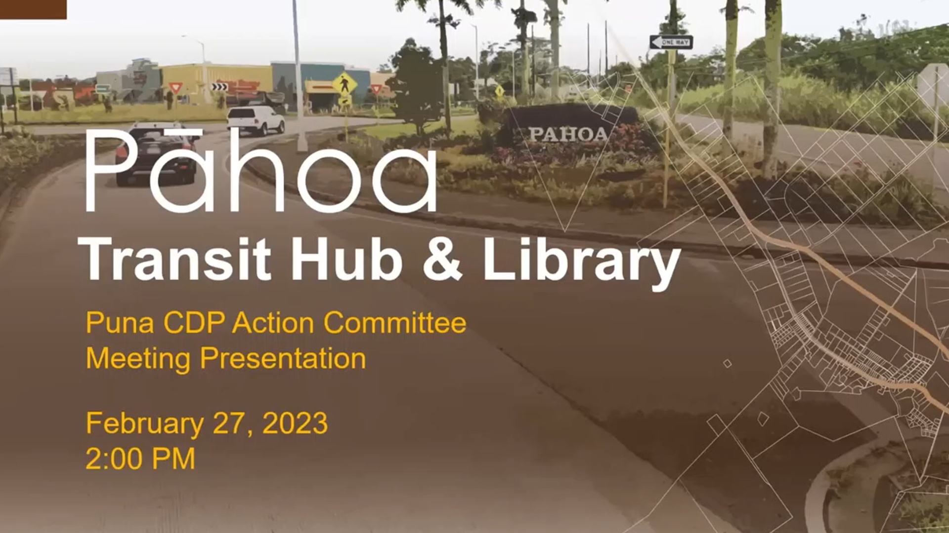 VIDEO: Puna CDP Previews Locations For Pahoa Library, Transit Hub