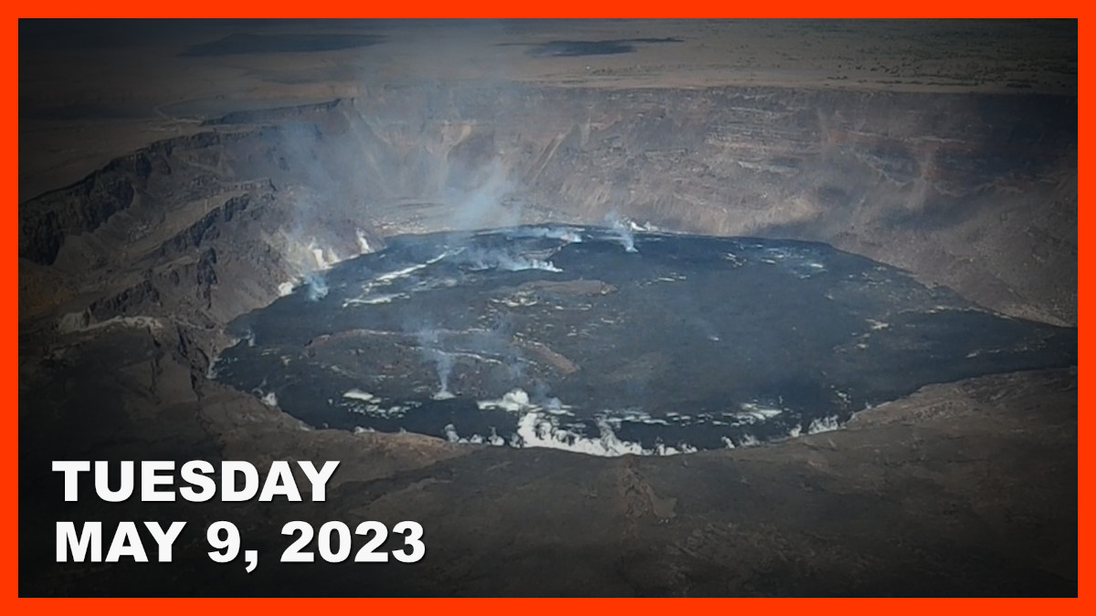 Big Island Video News Update for Tuesday – May 9th, 2023