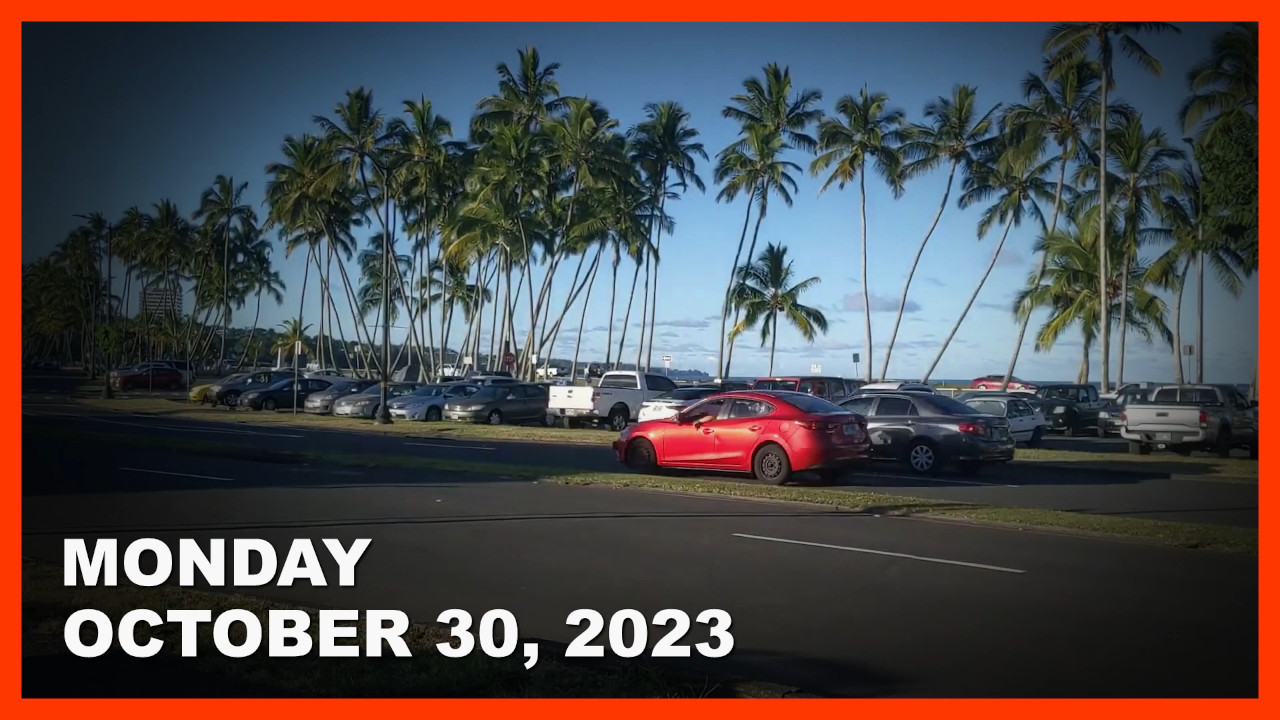 Big Island Video News Update for Monday – October 30th, 2023